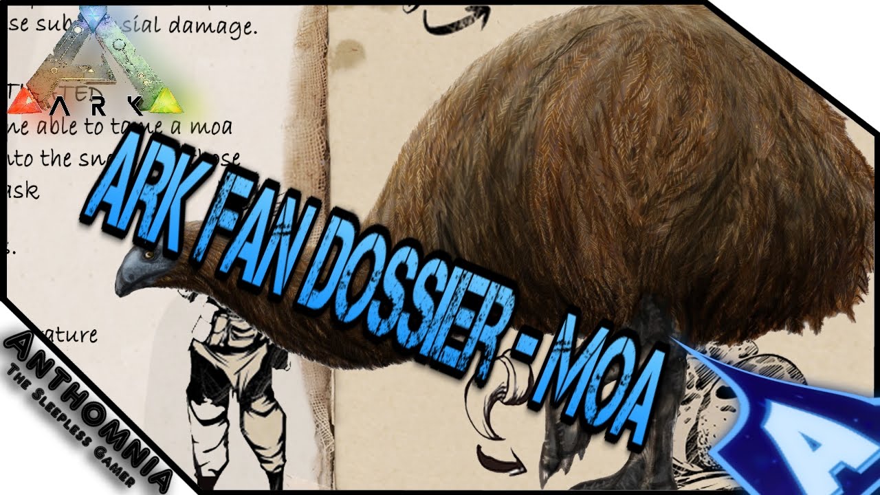ARK Fan Dossier | MOA | Ark Survival Evolved - YouTube
