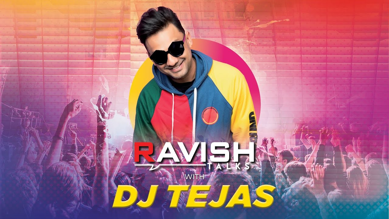 Conversation With DJ Tejas | His Corporate Life, DJing Life & Views ...
