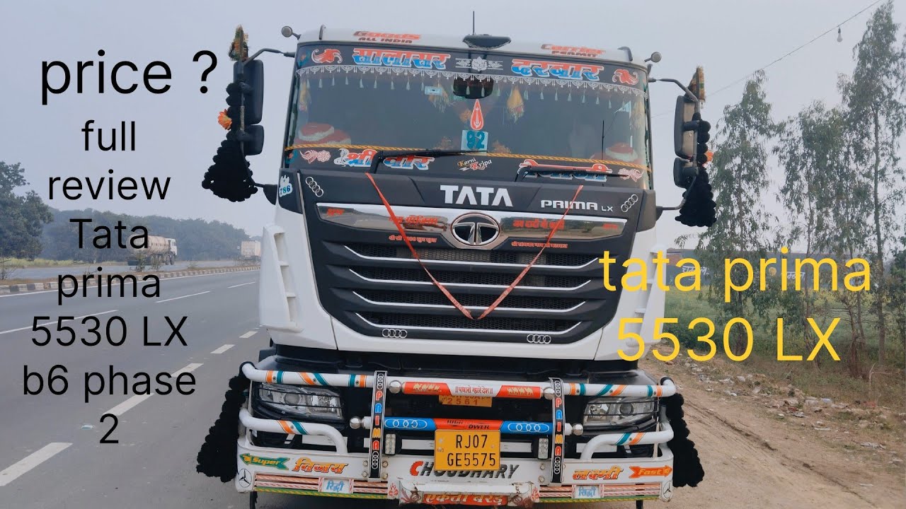 Tata prima 5530 LX bs6 phase 2 full review price? - YouTube