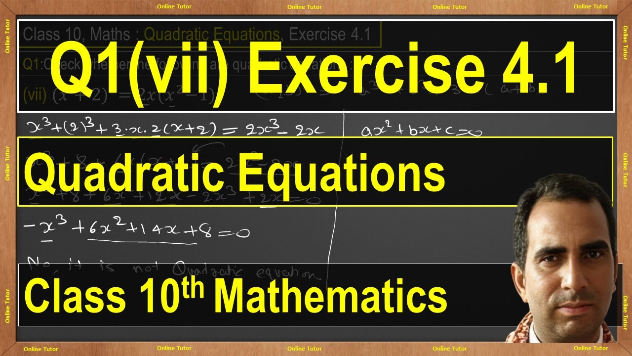 Q1_vii, Ex 4.1, Quadratic Equations. Class 10th mathematic. - YouTube