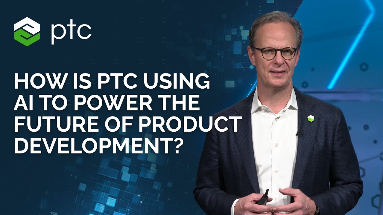 How Is PTC Using AI to Power the Future of Product Development? - YouTube
