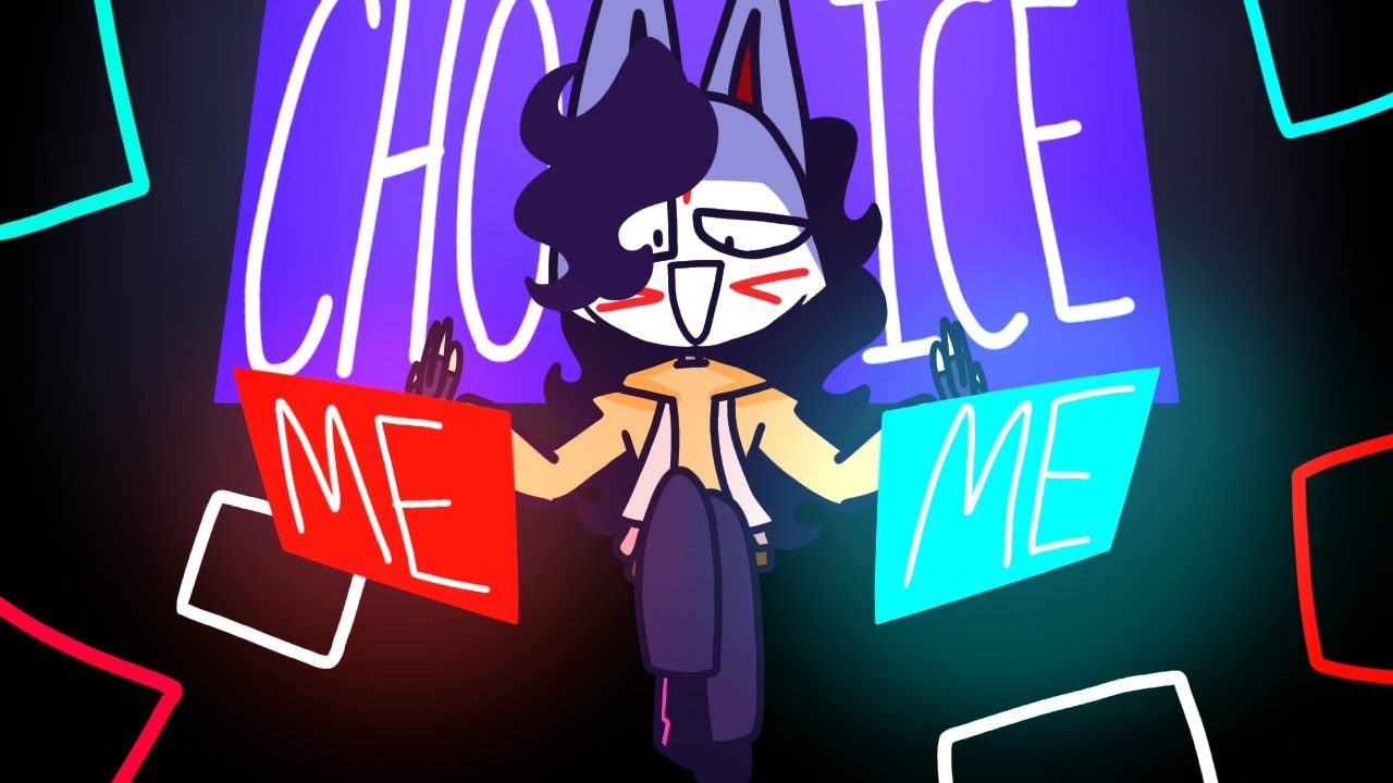 CHOICE MEME || Animation meme [My Online Persona and my OC's] - YouTube