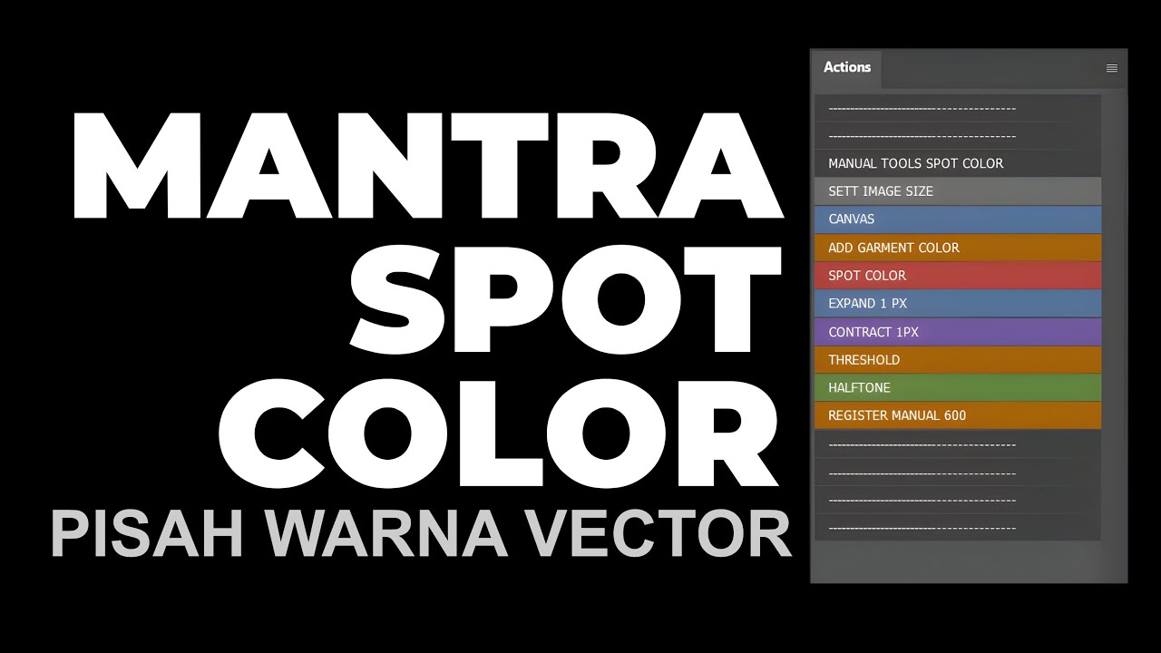 CARA PENGGUNAAN MANTRA SPOT COLOR - YouTube