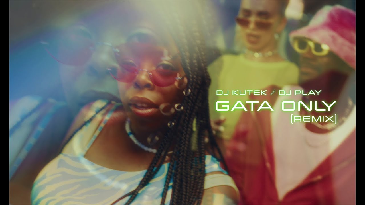 Gata Only (Remix) - DJ Kutek & DJ Play - YouTube