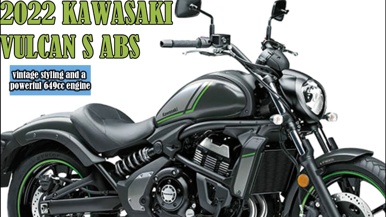 2022 KAWASAKI VULCAN S ABS - NINJA-DERIVED POWER AND PERFORMANCE - YouTube