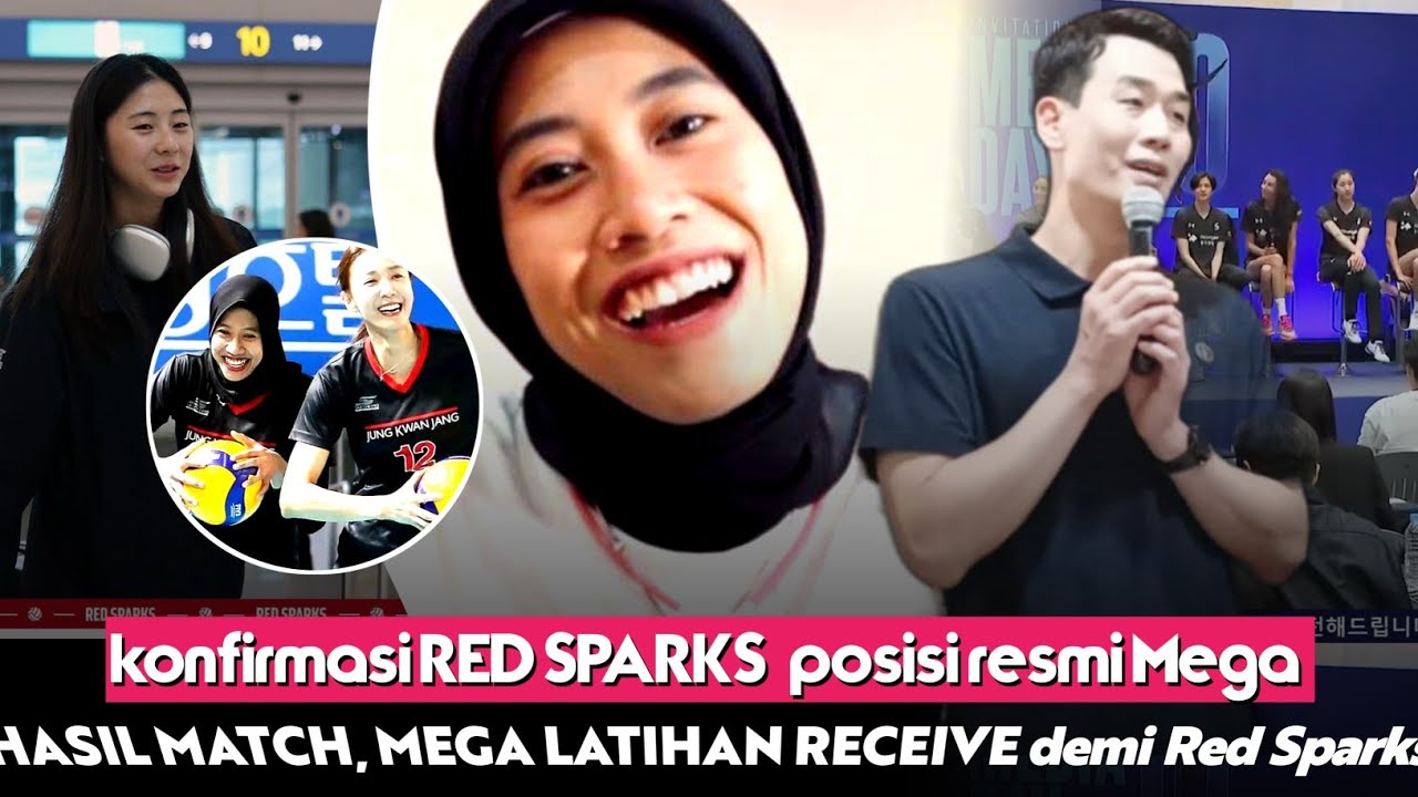 BARU KELAR! Red Sparks menang telak Mega AUTO HAPPY "calon posisi Mega di konfirmasi, Media Day ...