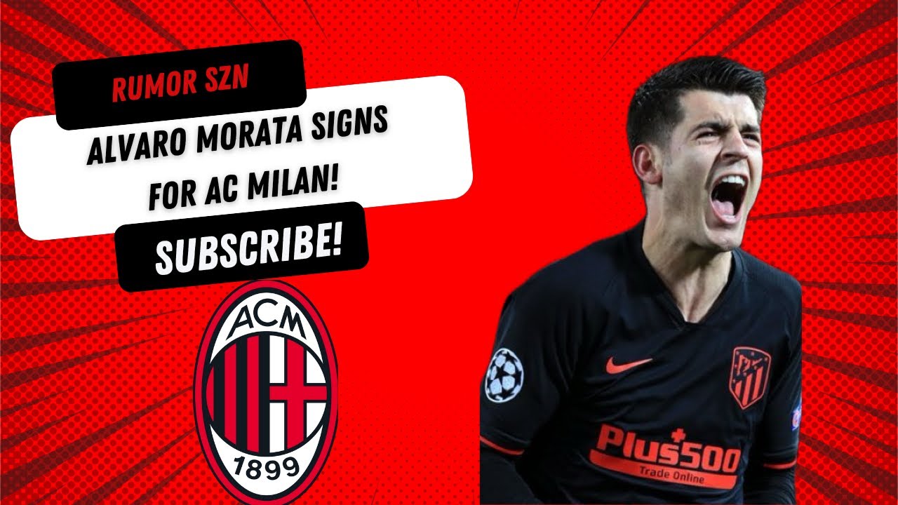 Morata Signs for AC Milan! Milan's US Tour! | That Milan Podcast - YouTube