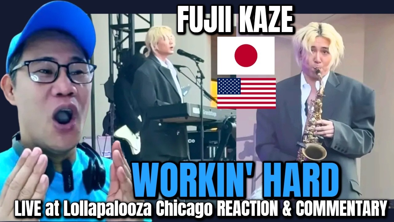 Fujii Kaze - Workin' Hard - Lollapalooza Chicago REACTION - YouTube