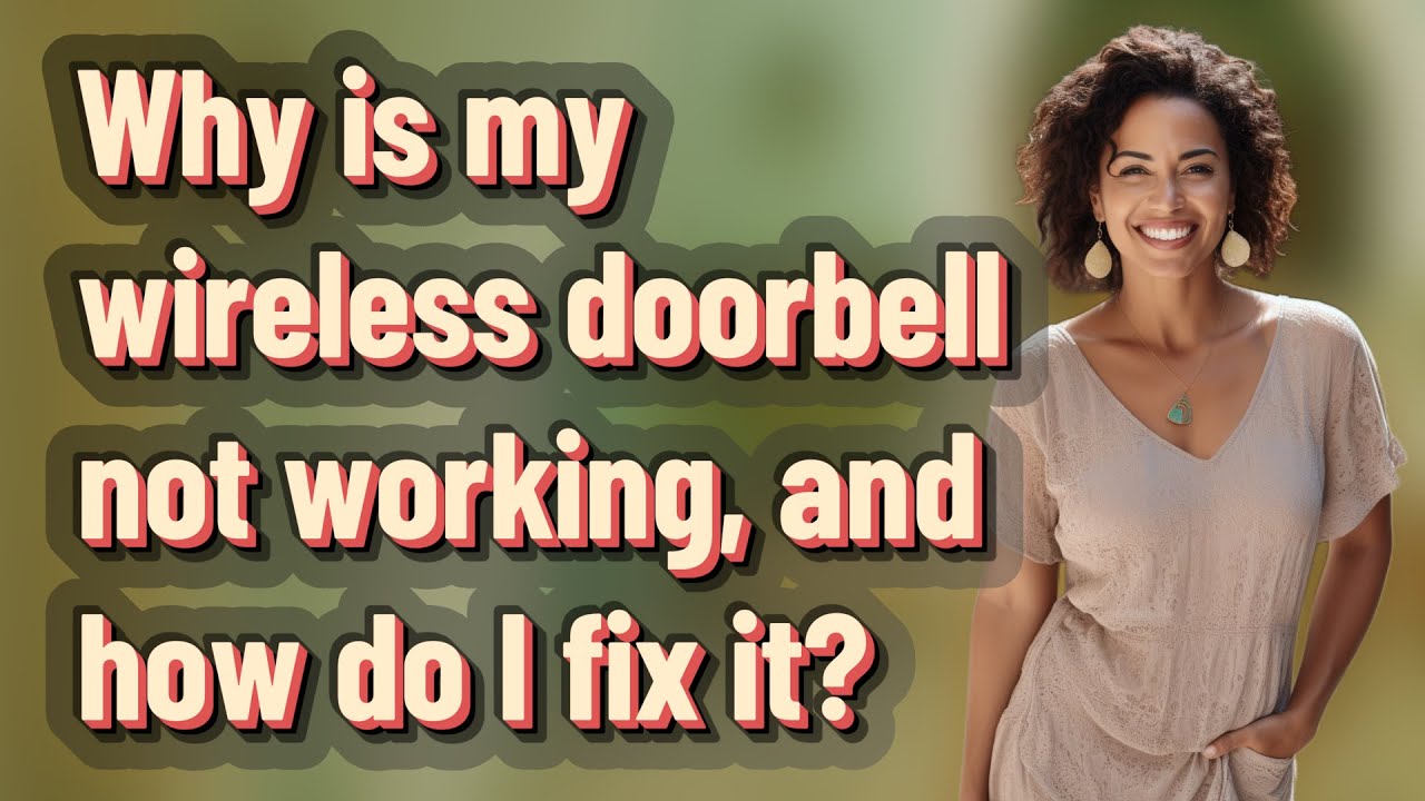 Why is my wireless doorbell not working, and how do I fix it? - YouTube