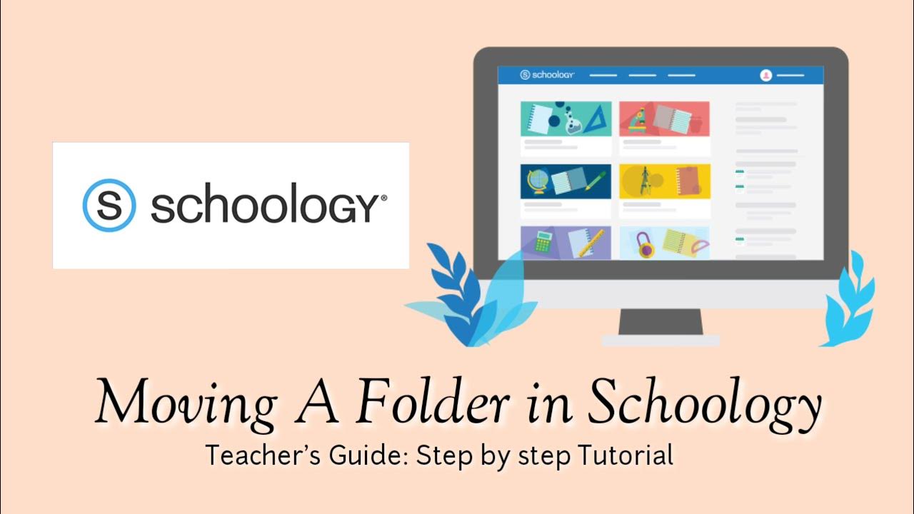 Teacher's Guide #4: How to Move a Folder in Schoology | Schoology Tips ...