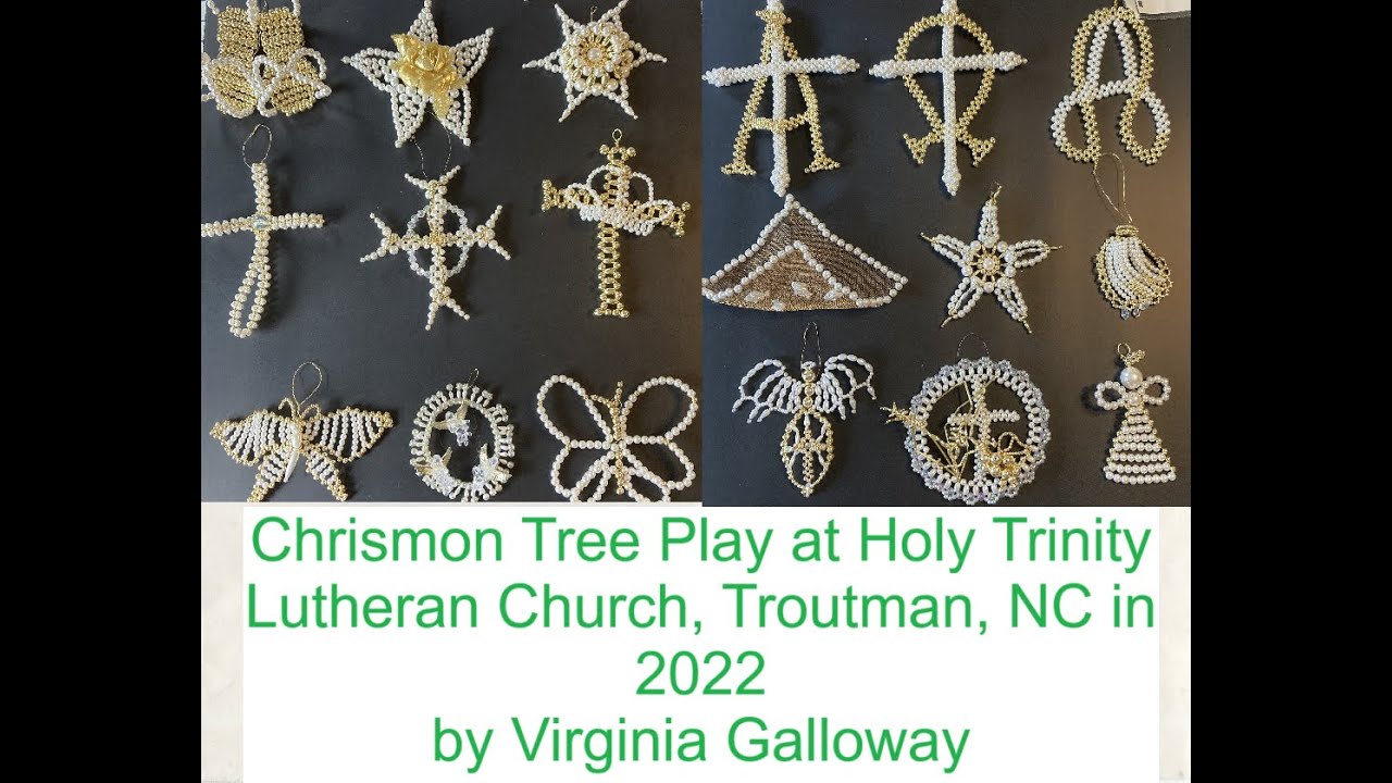 Chrismon Tree Play at Holy Trinity Lutheran Church, Troutman, NC in ...