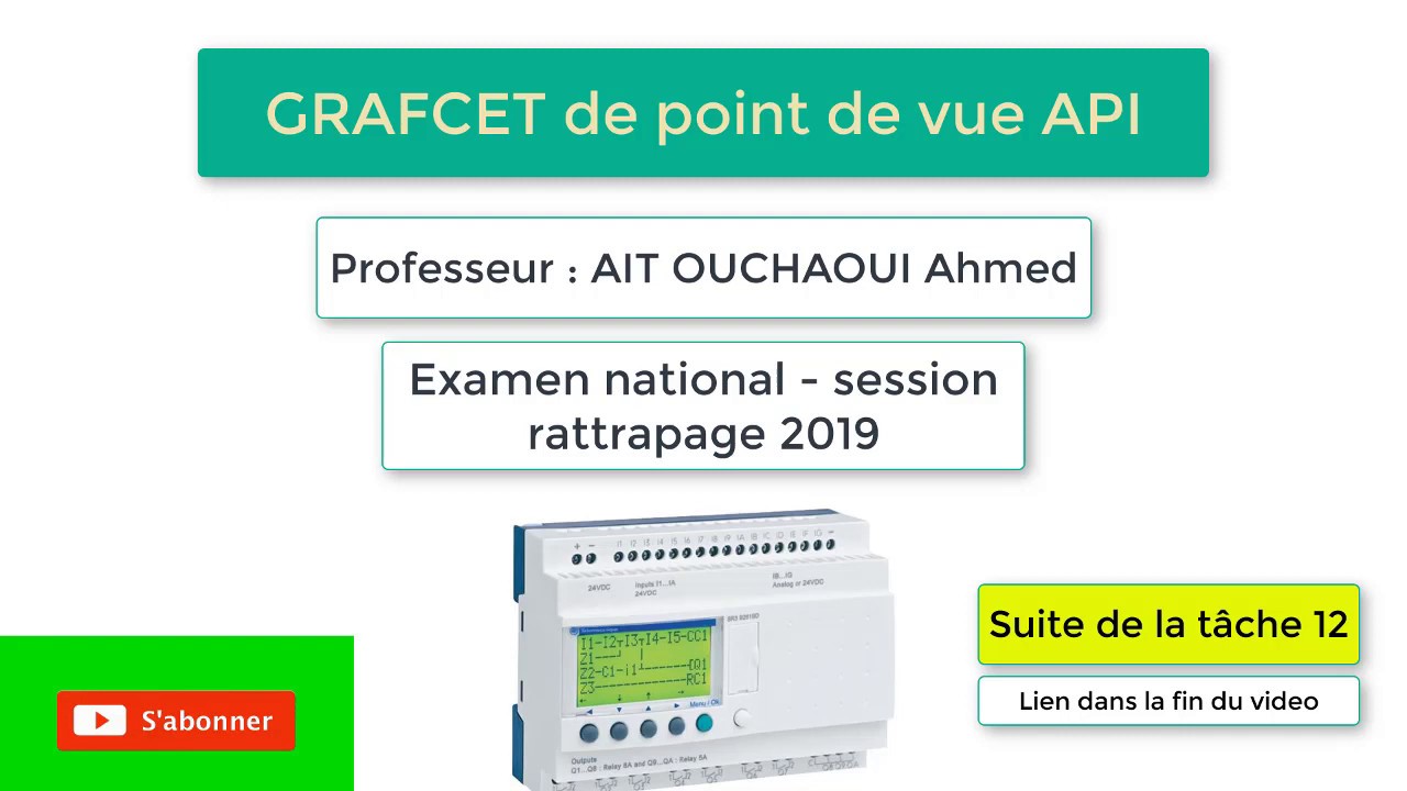 GRAFCET API - Examen national session rattrapage 2019 - cours STM - YouTube
