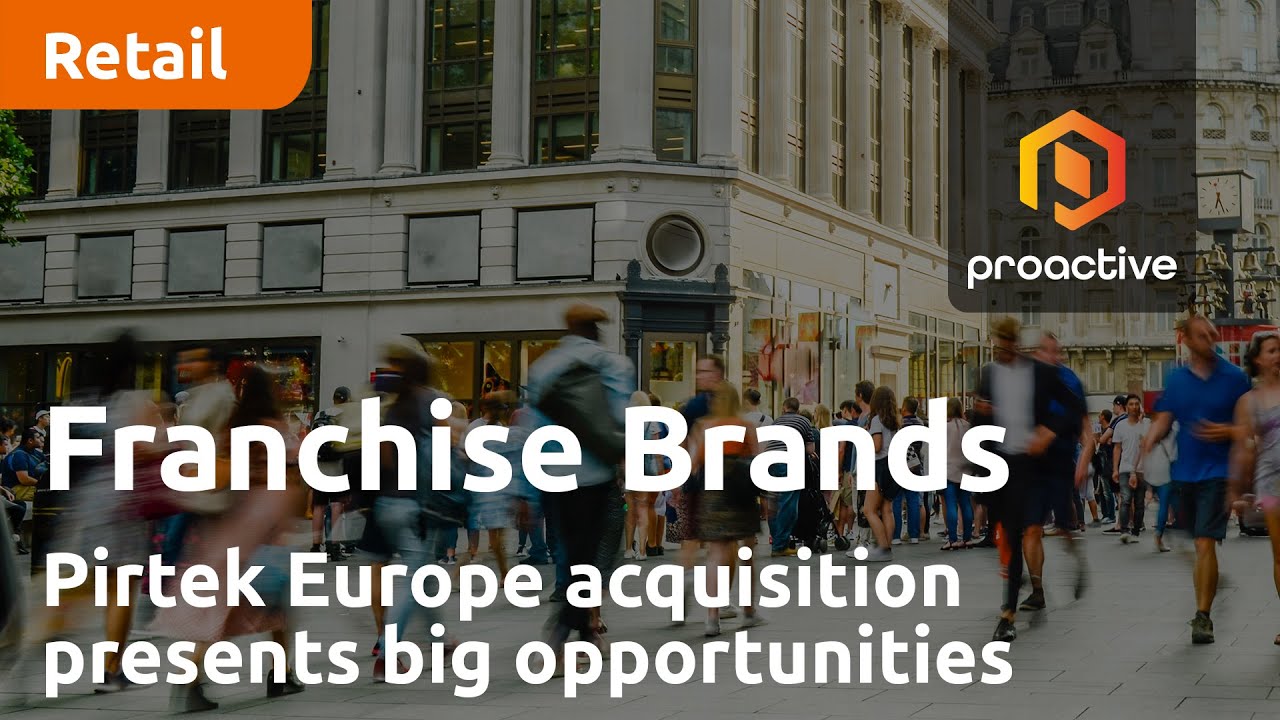 Franchise Brands says Pirtek Europe acquisition presents big growth ...
