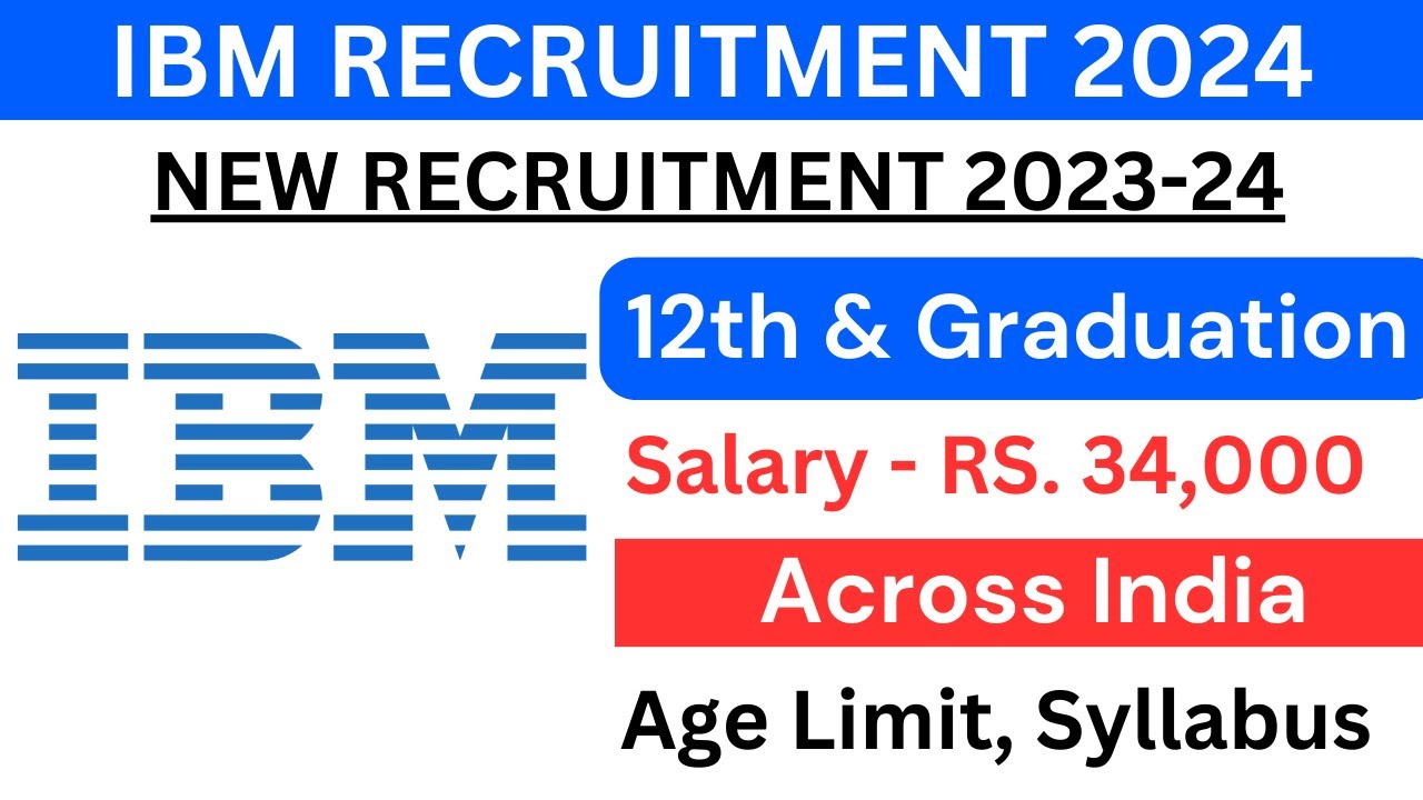 IBM Recruitment 2024 | IBM New Vacancy 2024 | 5800 Posts - YouTube