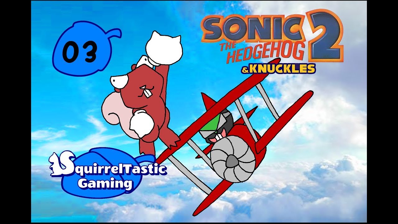 Sonic the Hedgehog 2 & Knuckles - Episode 3 - Little Shimmy - SquirrelTastic Gaming - YouTube