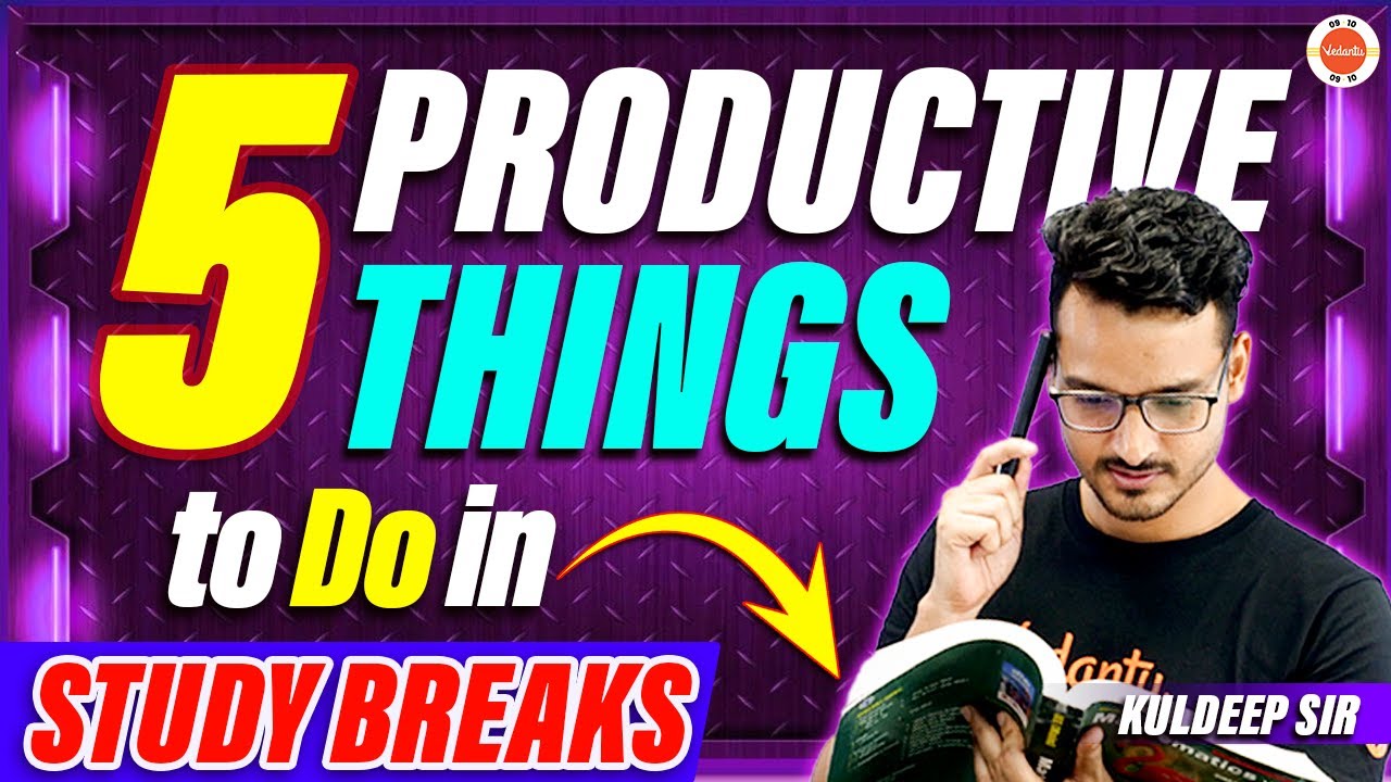 5 SUPER Productive THINGS to Do in Study Breaks! 🔥 CBSE Board Exam 2024 ...