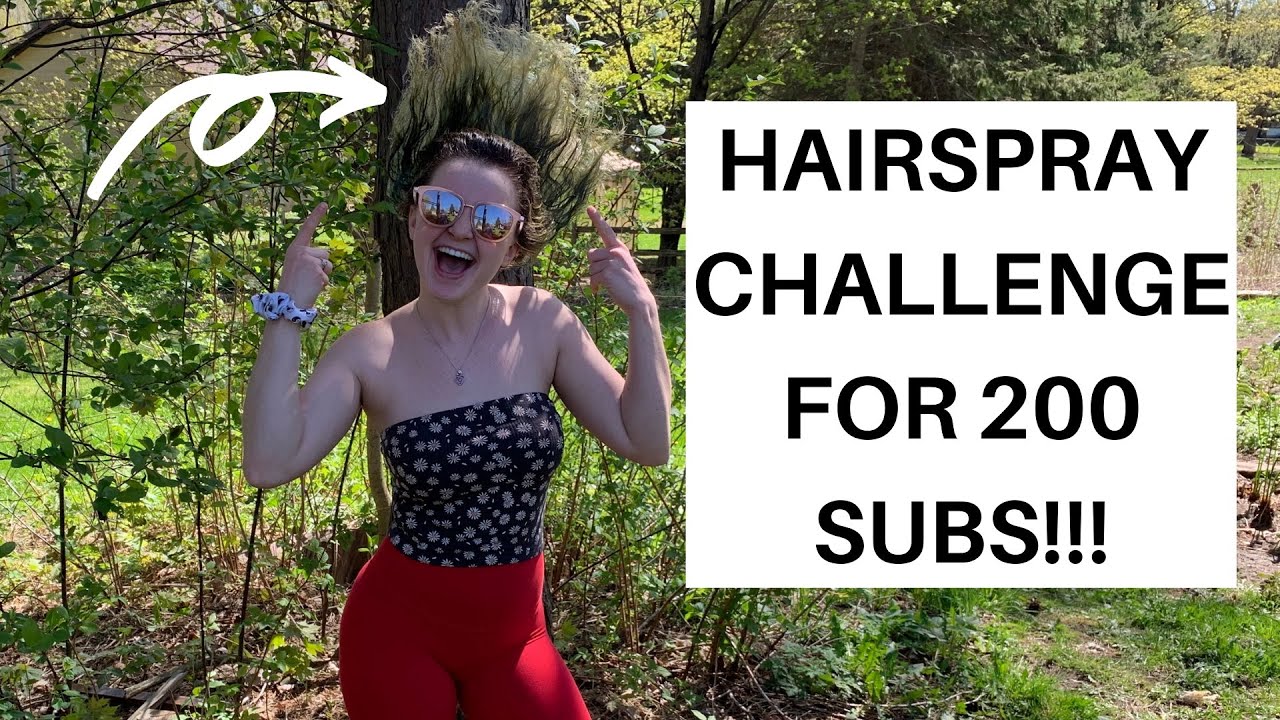 Hairspray challenge for 200 subscribers!!🥳 - YouTube