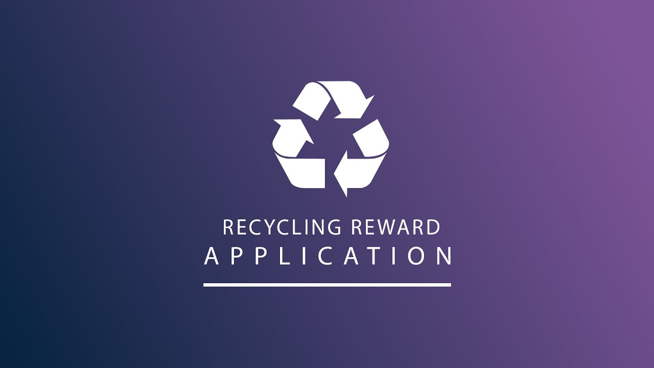 Recycling Reward Application - YouTube