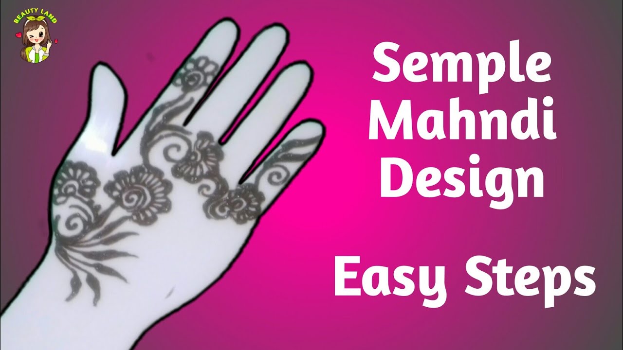 Easy Mahndi Design for back hands Simple Designs || Beauty Land - YouTube