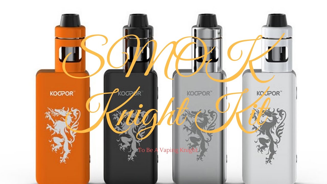 SMOK - Knight Kit To Be A Vaping Knight - YouTube