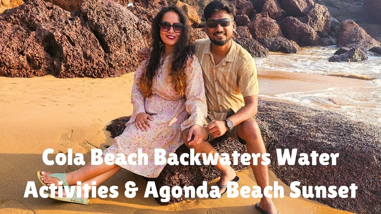 A Magical Sunset at Agonda Beach & Exploring Cola Beach’s Serene ...