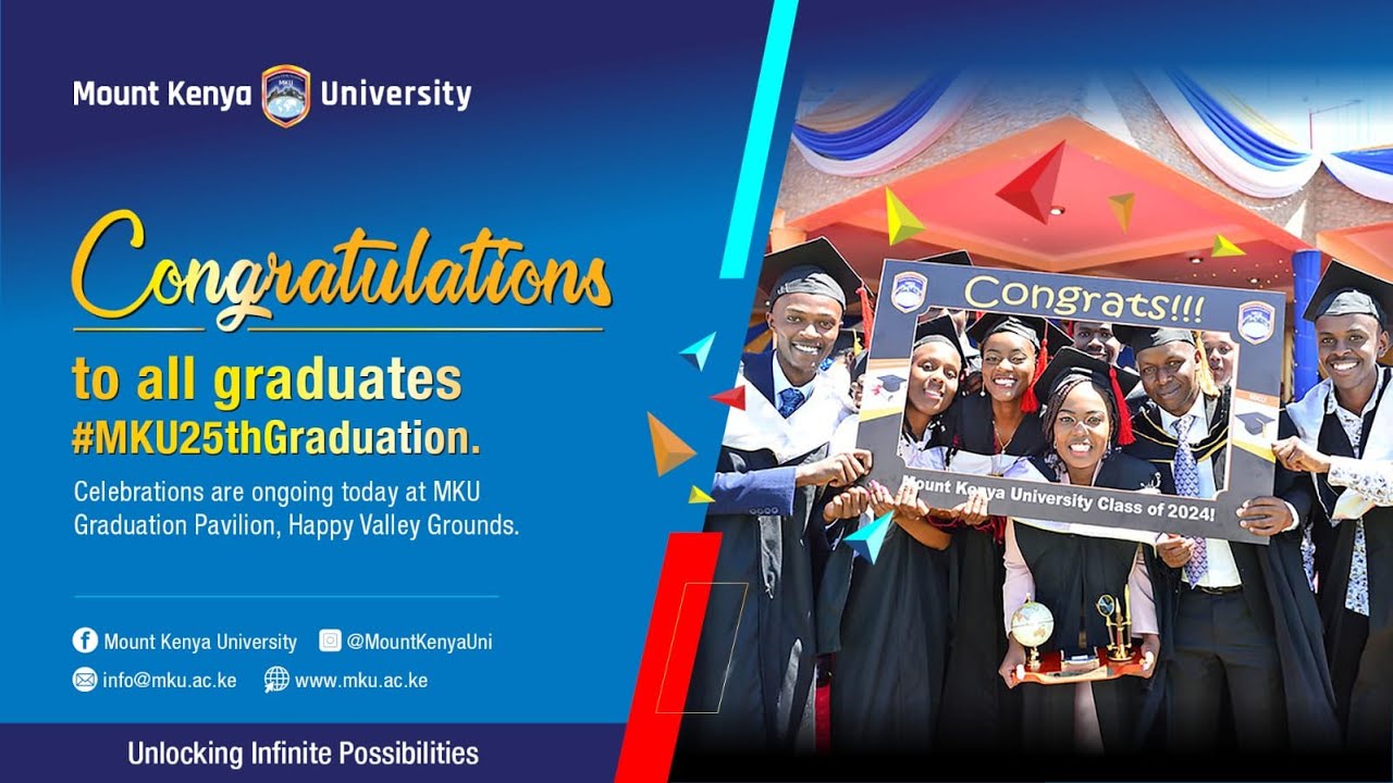 Mount Kenya University 25th Graduation Ceremony - YouTube