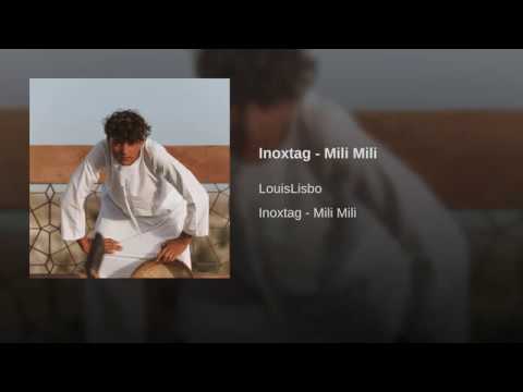 INOXTAG - MILI MILI (audio) - YouTube