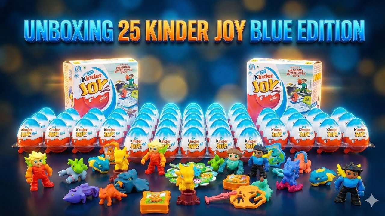 Unboxing 25 kinder joy blue edition ,dragon adventure toys - YouTube