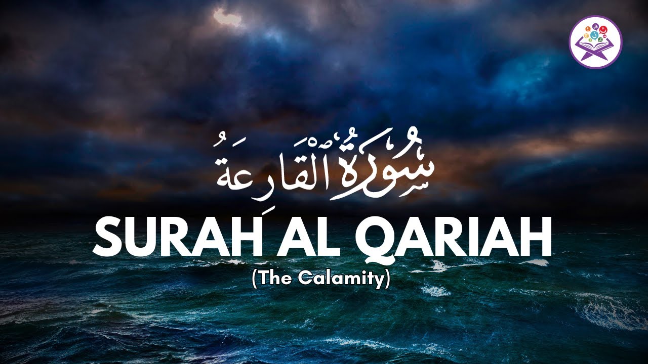 101 Surah Al Qariah | Beautiful quran recitation | With HD text word by ...