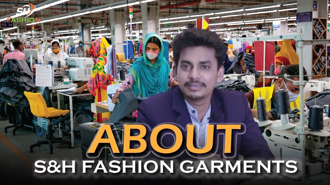 SH FASHION GARMENT – Promotional Video - YouTube