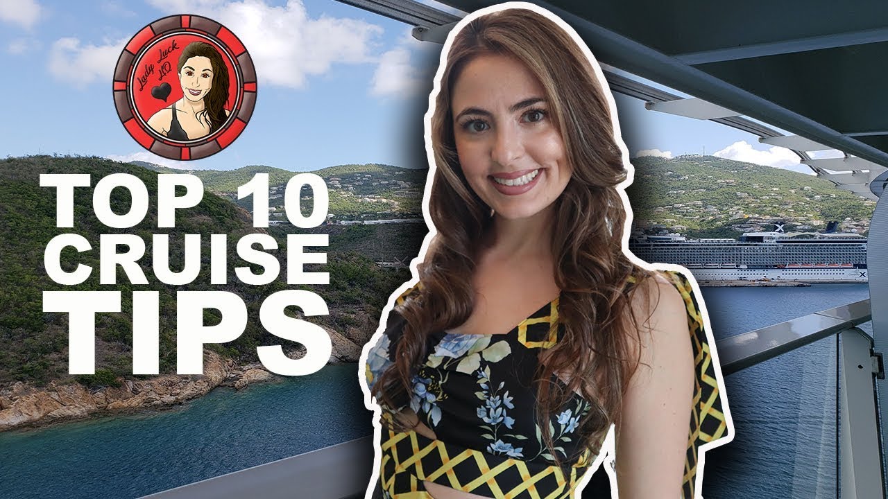 Top 10 Cruise Tips For Your Next Adventure on the Sea! - YouTube