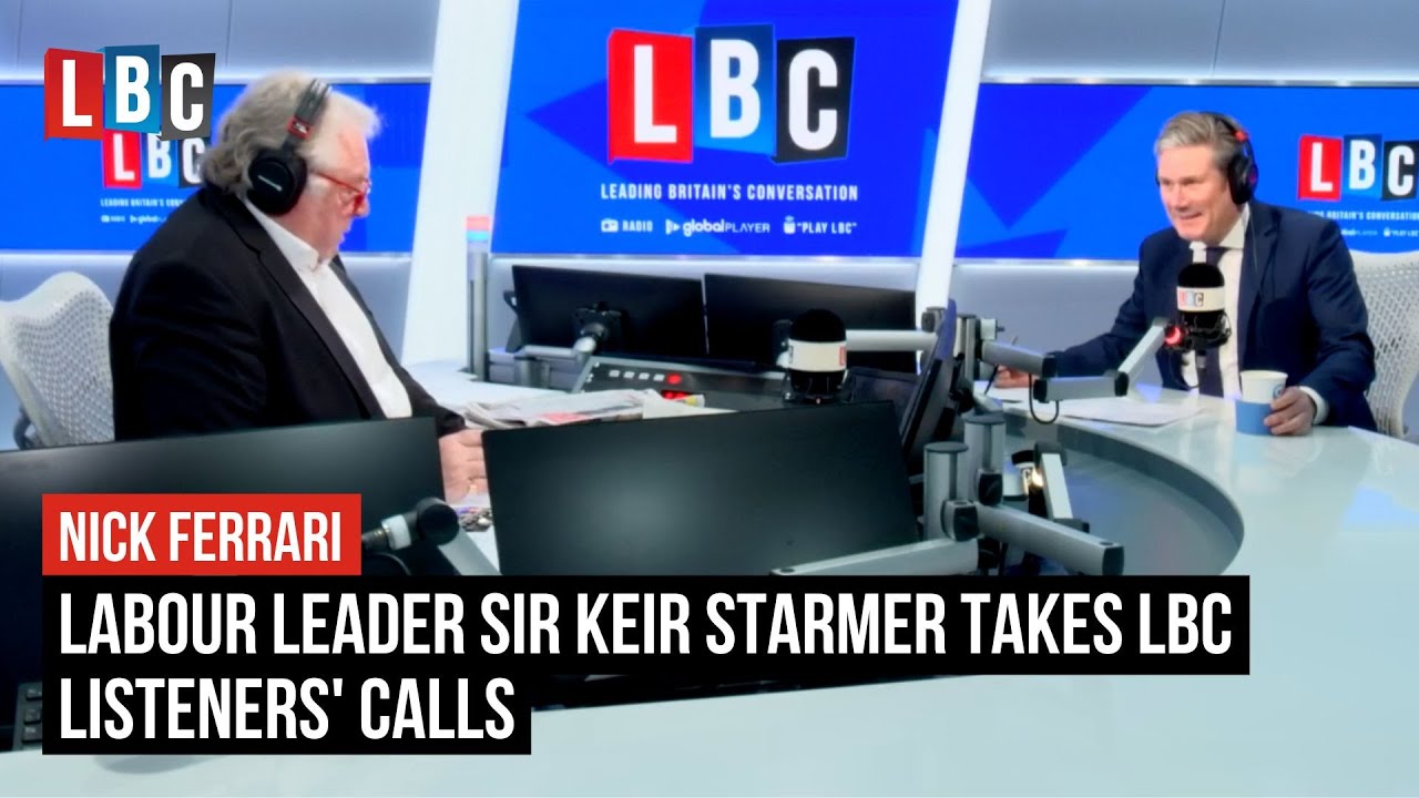 Labour leader Sir Keir Starmer takes LBC listeners' calls - YouTube