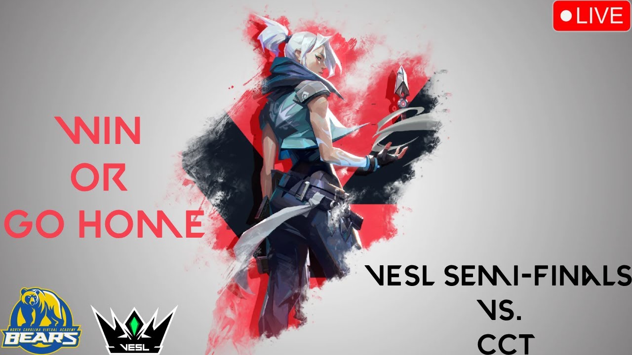 NCVA Valorant - VESL esports League Playoffs Semi-Finals - YouTube