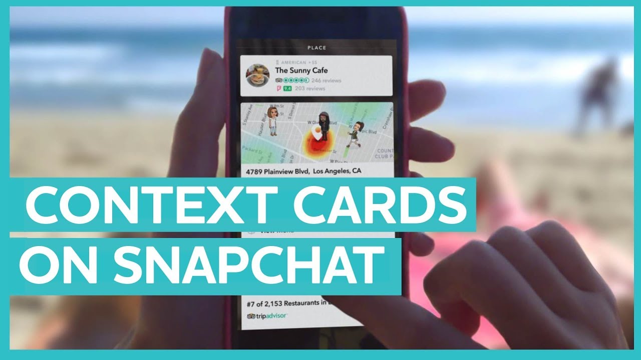 Context cards brings big opportunities for brands on Snapchat – Digital ...