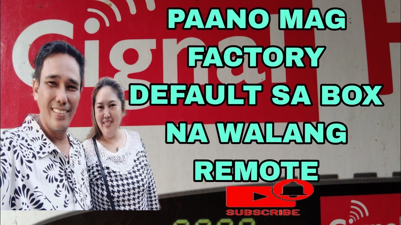 PAANO MAG FACTORY DEFAULT SA BOX NA WALANG REMOTE? jacstv - YouTube