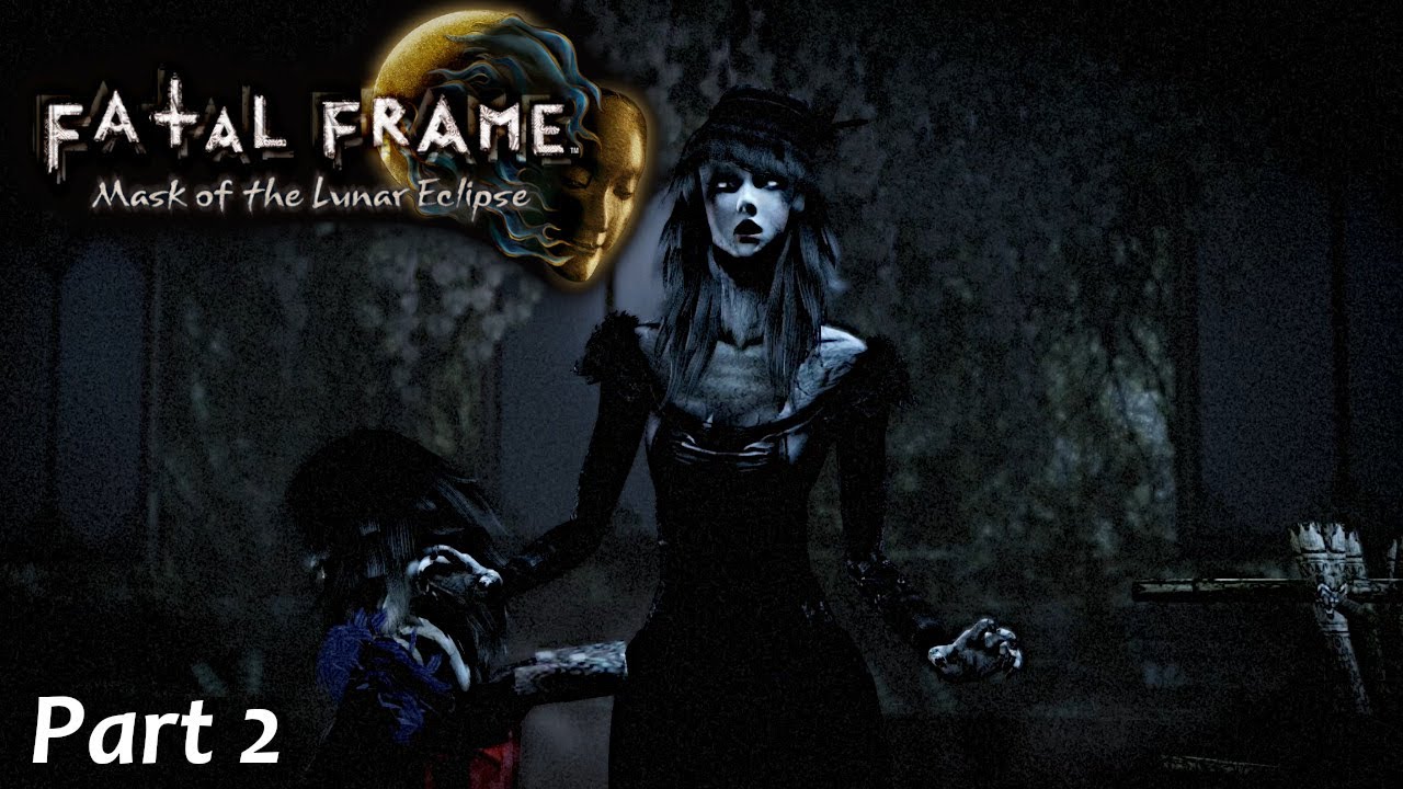 Fatal Frame: Mask Of The Lunar Eclipse - Part 2 (The Past | Woman In Black | Music Therapy ...
