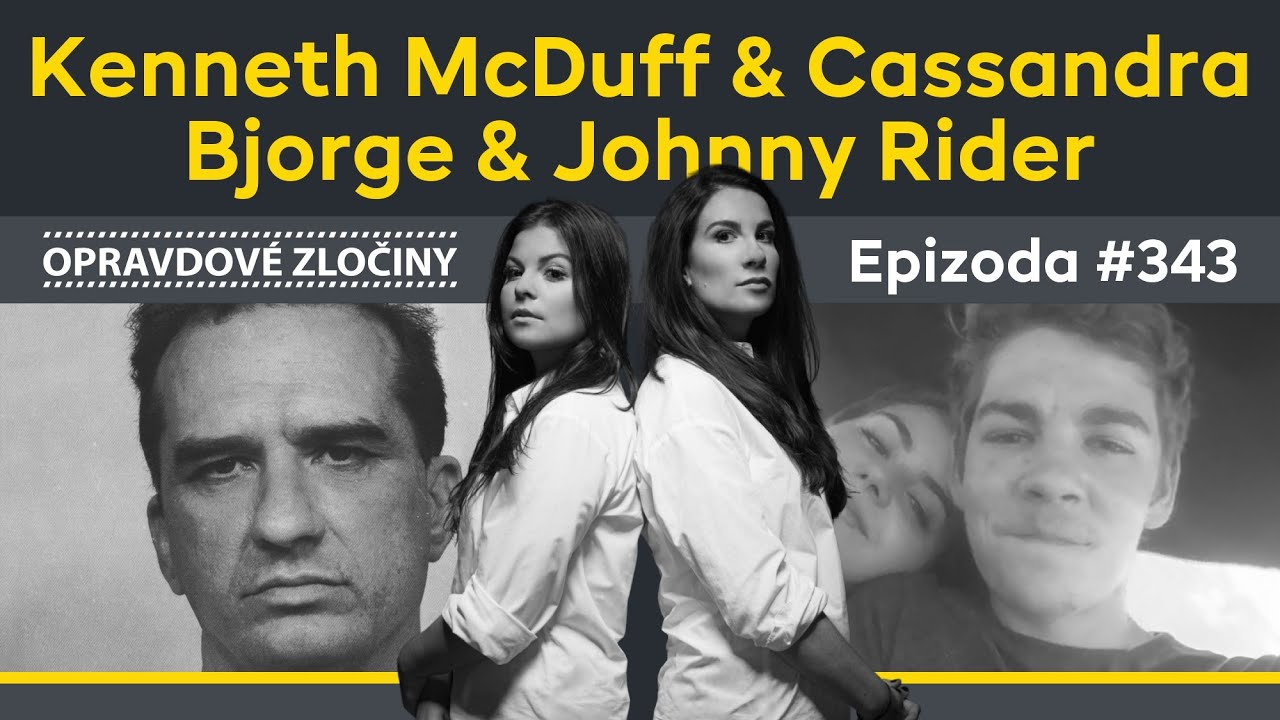 #343 - Kenneth McDuff & Cassandra Bjorge & Johnny Rider - YouTube