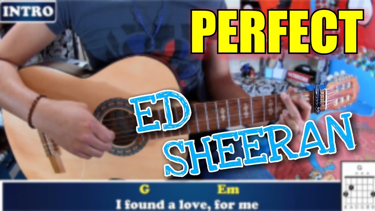 Perfect | Ed Sheeran | Tutorial completo Guitarra Acústica | Tab ...