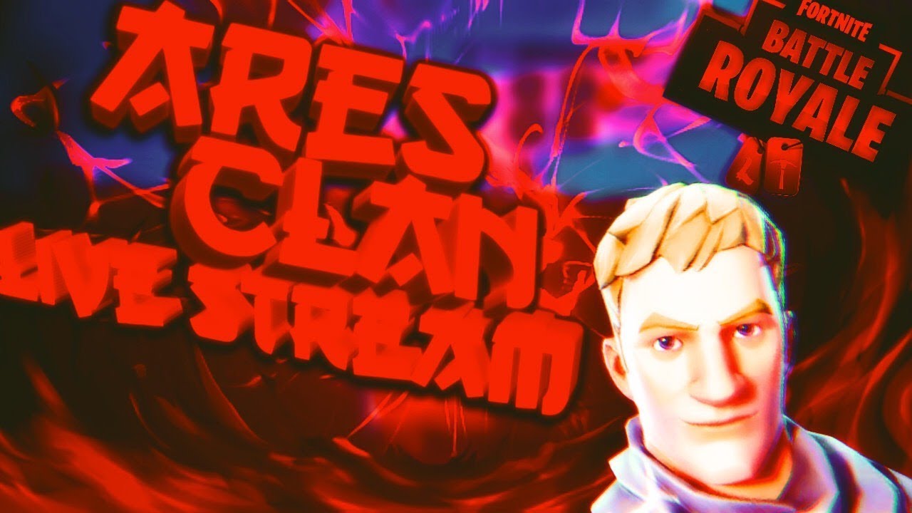 Ares Clan Fortnite Chill Livestream - YouTube
