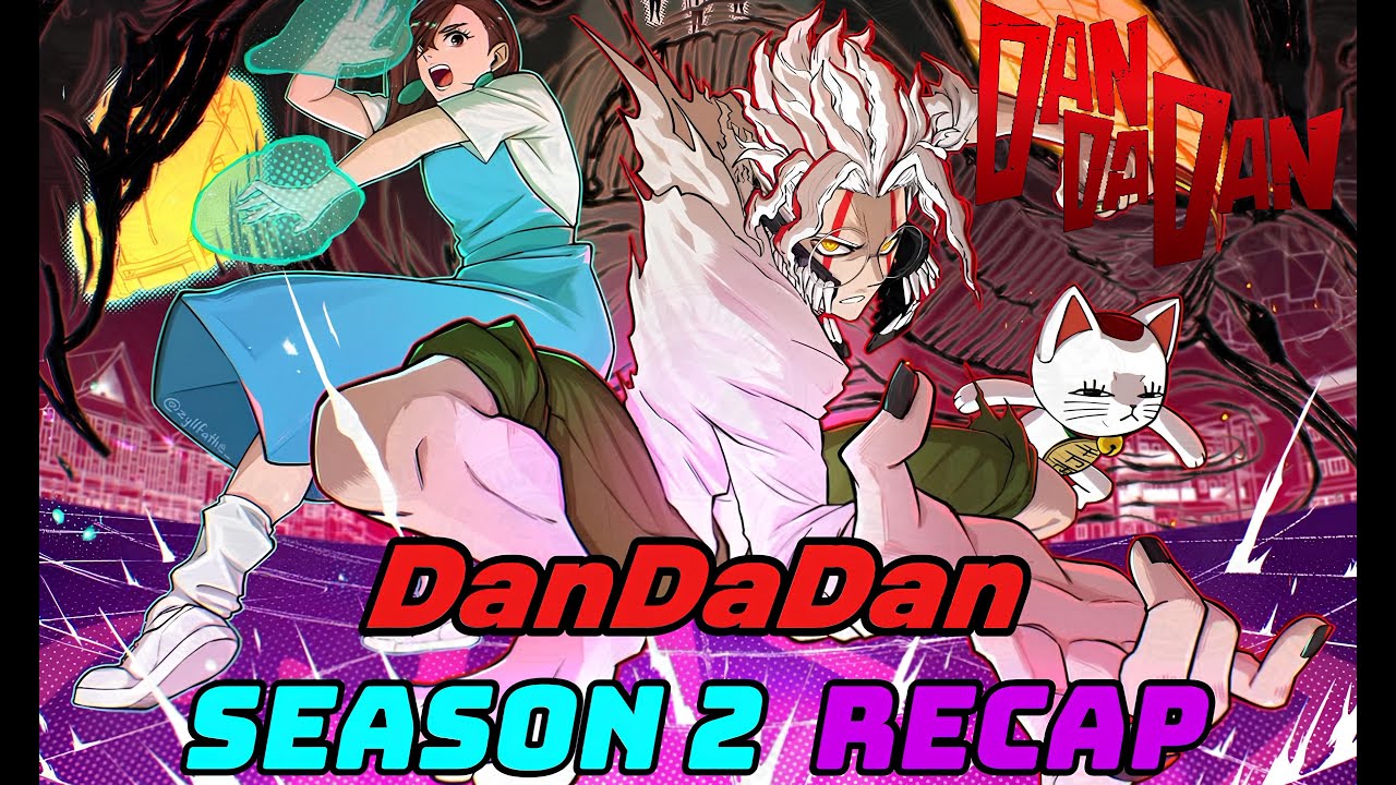 Dan Da Dan Season 2 – Complete Breakdown! | freakonanime - YouTube