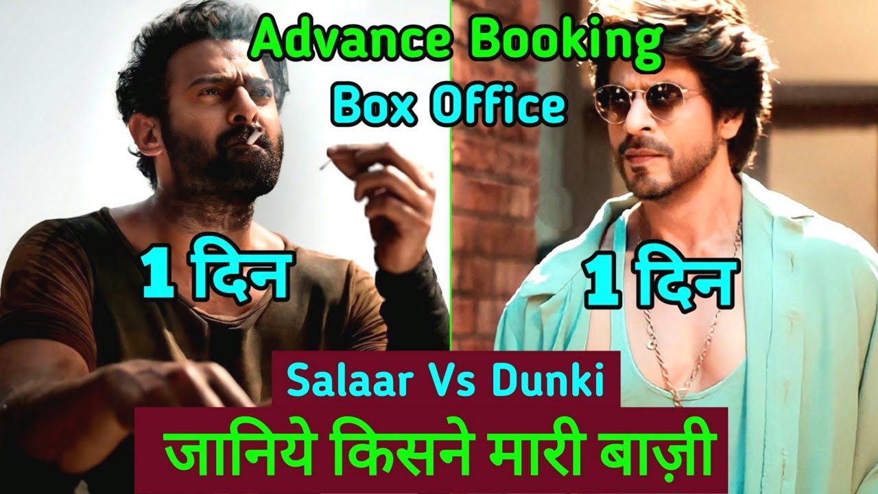 Dunki Box Office Collection, Salaar Box Office Collection, Dunki First ...