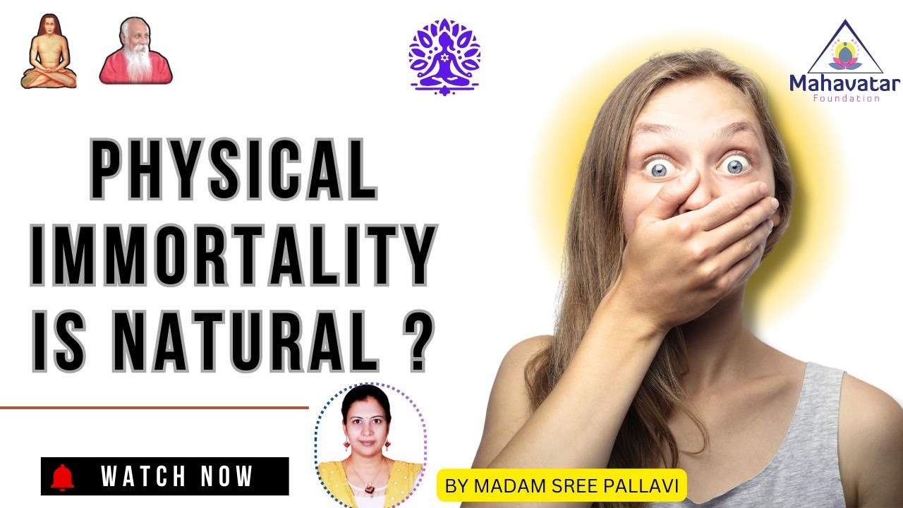 How the Physical Immortality is Natural ?I Madam Sree Pallavi - YouTube