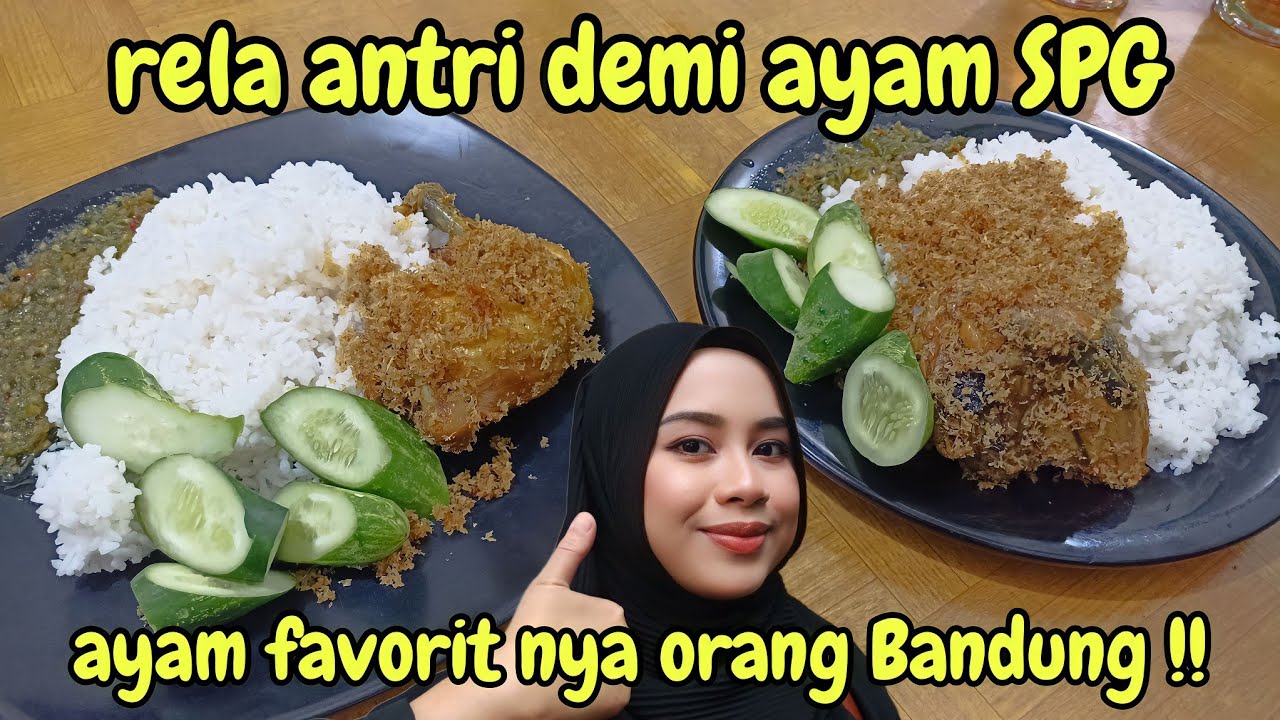PALING LEGEND AYAM GORENG SERUNDENG SPG TER FAVORIT DI BANDUNG !! - YouTube