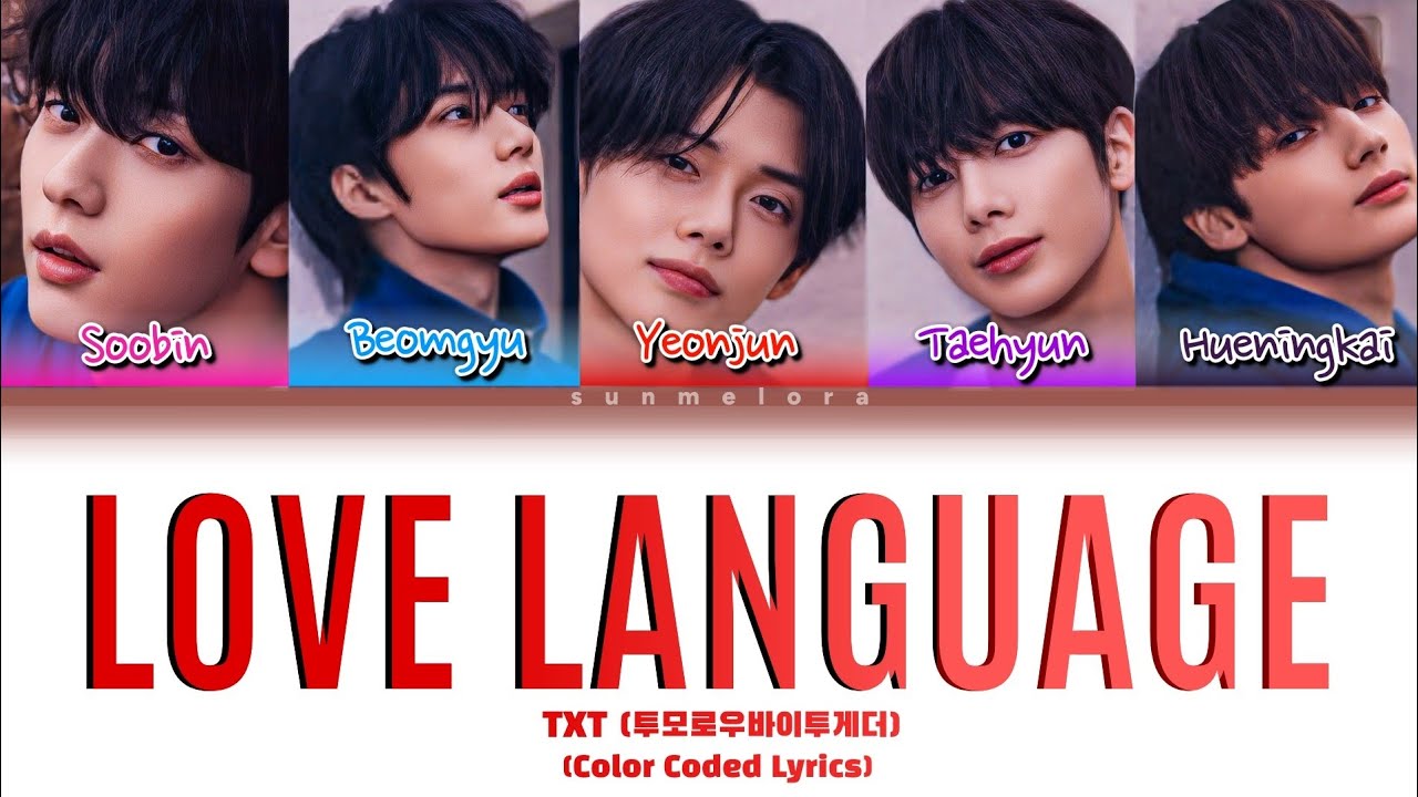 TXT (투모로우바이투게더) 'Love Language' || Color Coded Lyrics - YouTube