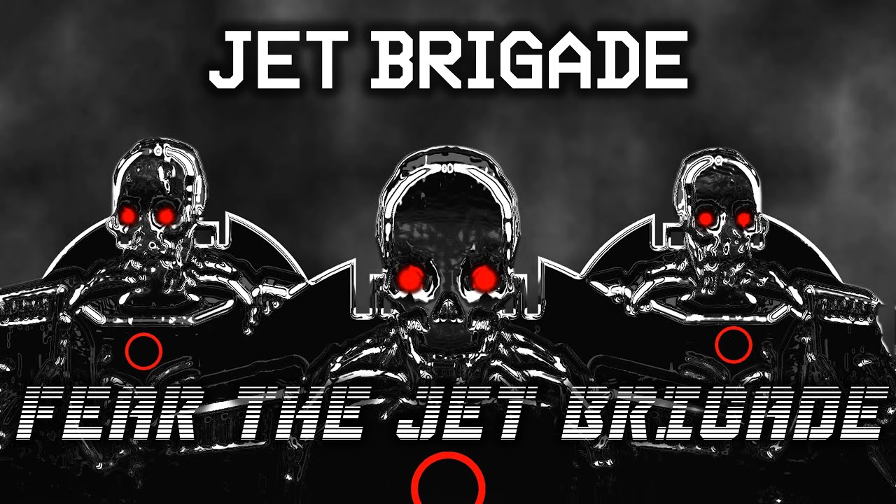 FEAR THE JET BRIGADE - Jet Brigade Anthem | Iron Fleet Automaton ...