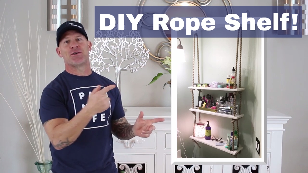 Guest Post: DIY Rope Shelf for Under $20! FT. The Idaho Painter - YouTube