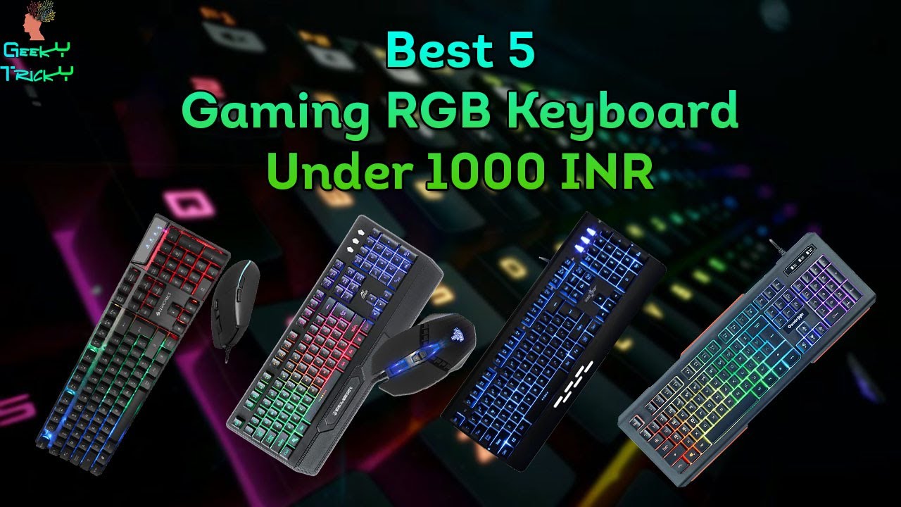Best 5 Gaming Keyboards Under 1000 Inr - YouTube