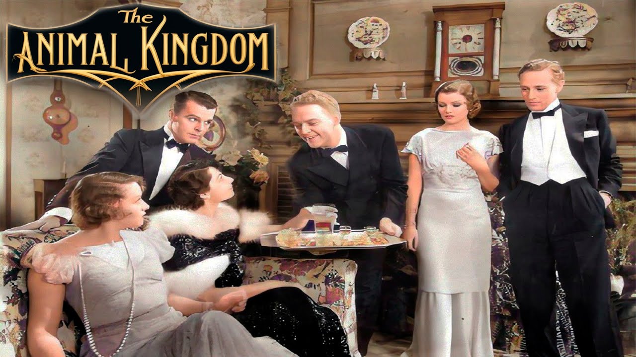 The Animal Kingdom (1932) |Full Movie| Starring Ann Harding Leslie ...