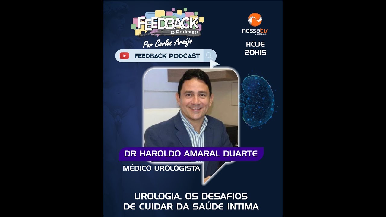 UROLOGIA, OS DESAFIOS DE CUIDAR DA SAÚDE INTIMA - POR HAROLDO DUARTE, MÉDICO UROLOGISTA - YouTube