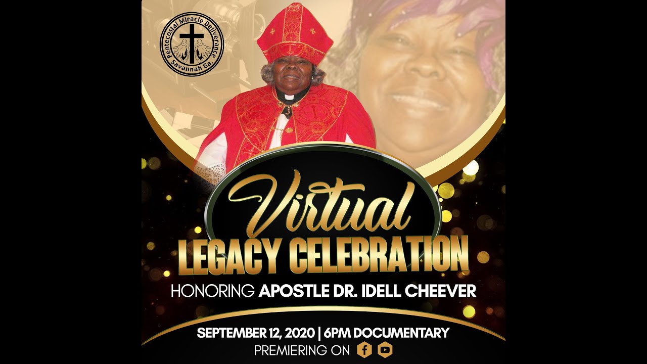 Apostle Dr. Idell Cheever’s Virtual Celebration - YouTube